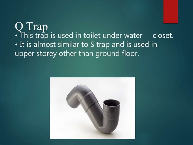 TRAPS AND ITS TYPES USED IN A BUILDING | PPTX