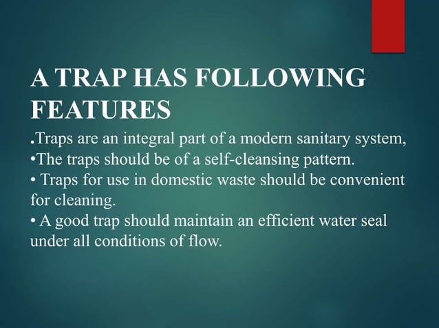 TRAPS AND ITS TYPES USED IN A BUILDING | PPTX