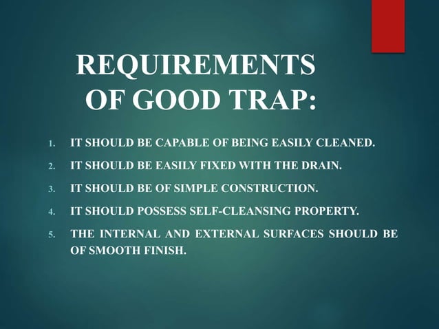 TRAPS AND ITS TYPES USED IN A BUILDING | PPTX