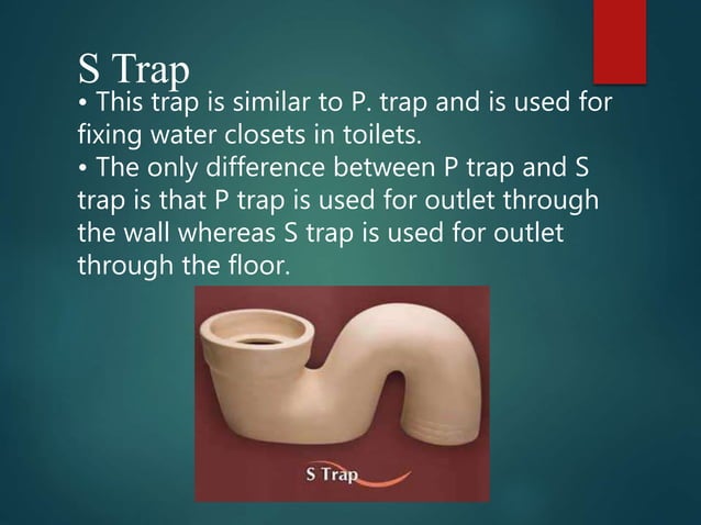 TRAPS AND ITS TYPES USED IN A BUILDING | PPTX