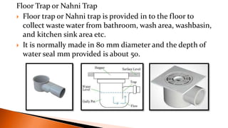 Traps used in plumbing service of building | PPTX