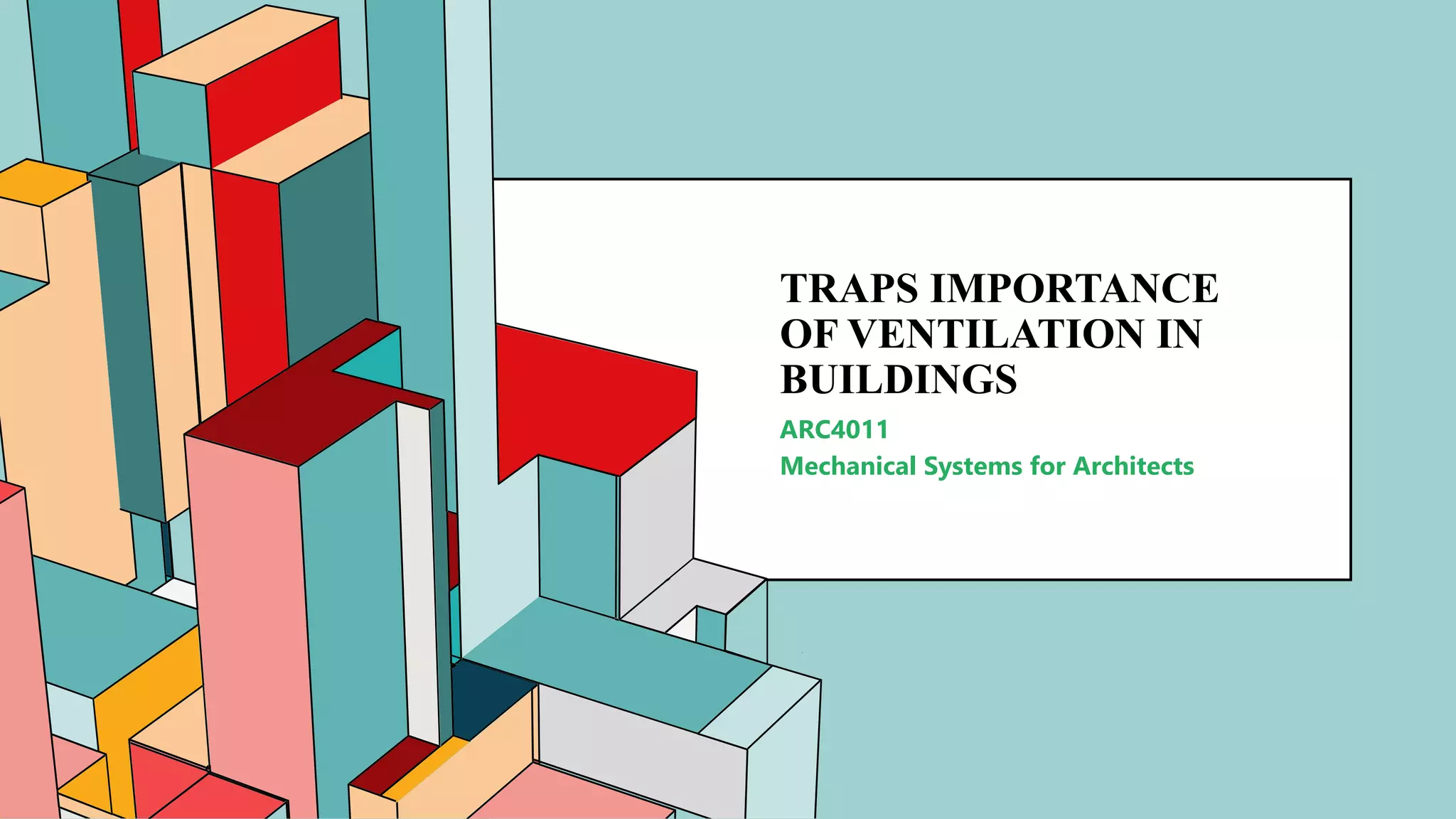 traps and importance of ventilation in buildings | PDF