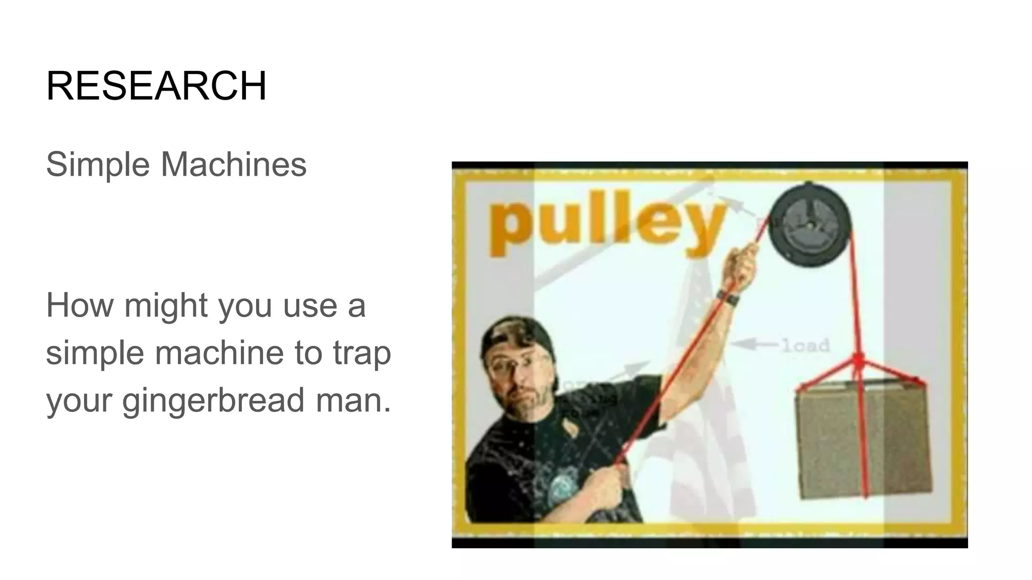 Trap That Gingerbread Man | PPTX