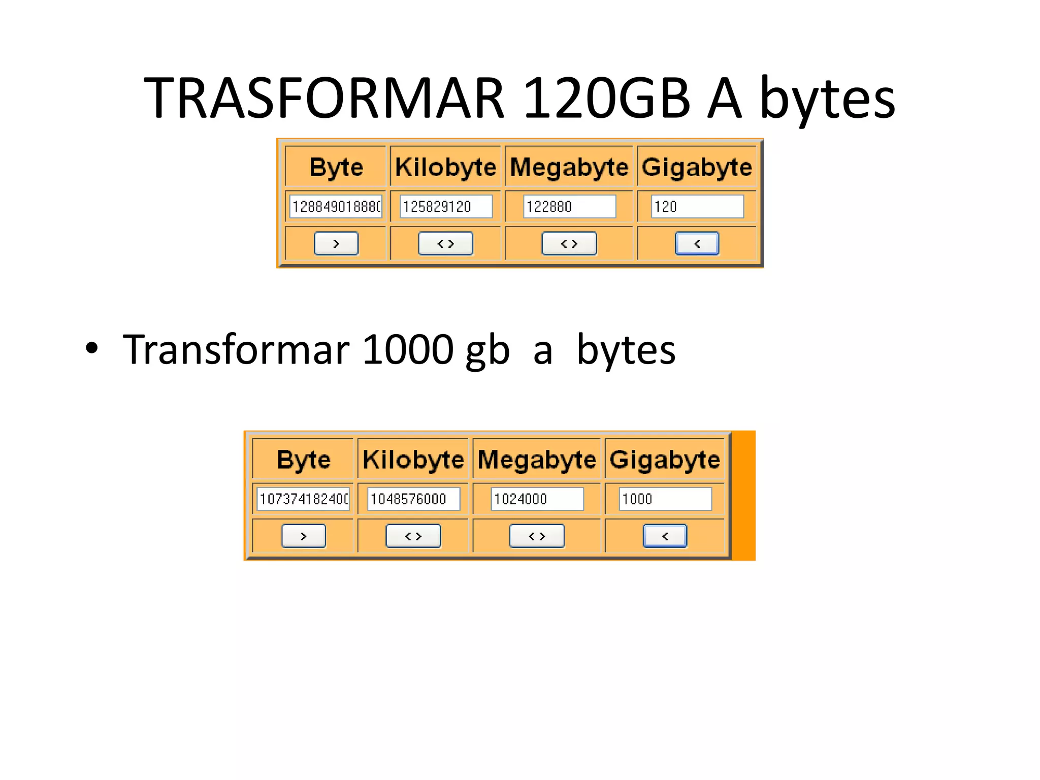 Trasformar 500 gb a bytes | PPT