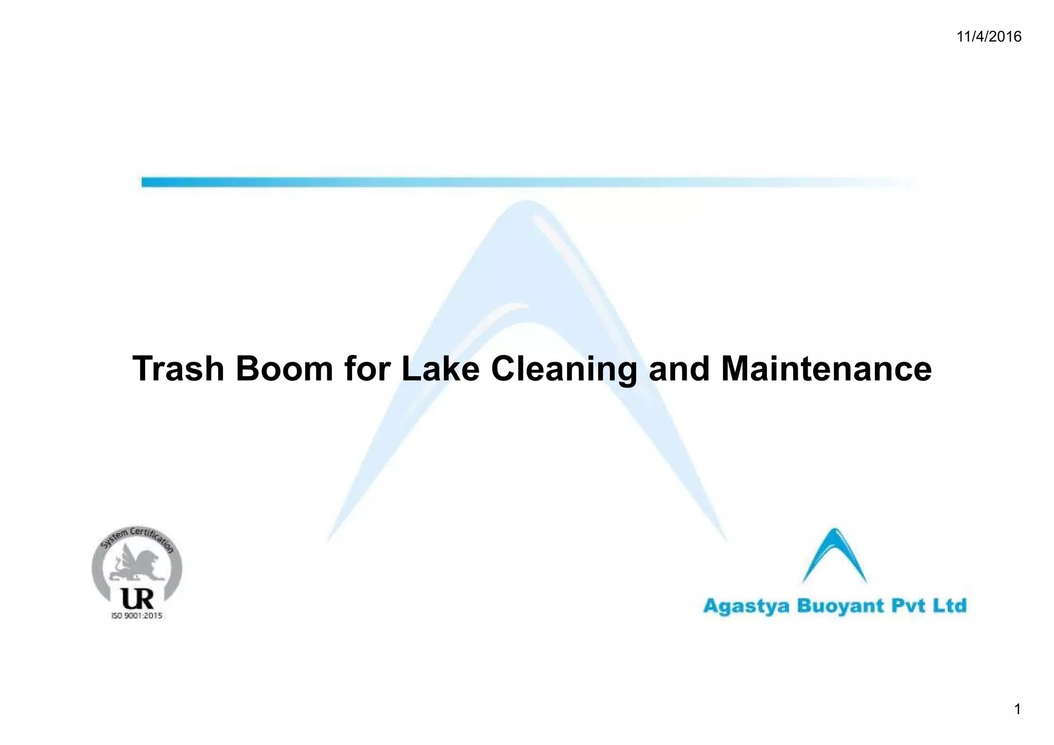 Trash boom for lake cleaning and maintenance [compatibility mode] | PDF