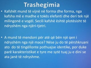 Biologji - Trashegimia dhe Karakteristikat e Kafsheve | PPTX