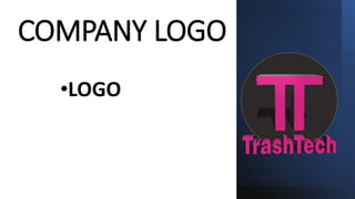 Trash Management Through Technology.pptx