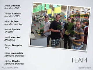 TrashOut presentation (10 slides) | PDF | Computer Software and ...