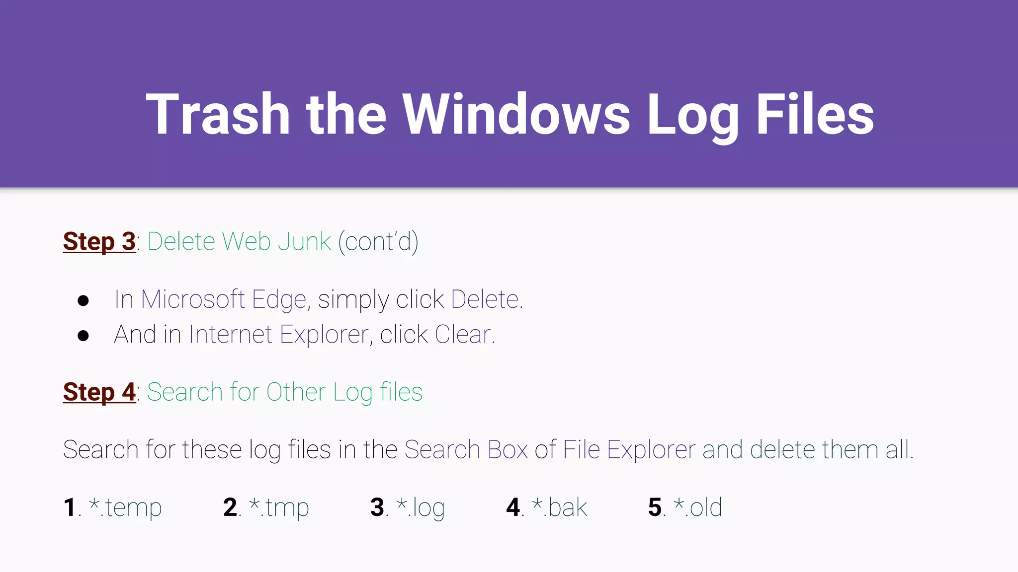 Trash the Windows Log Files | PPT