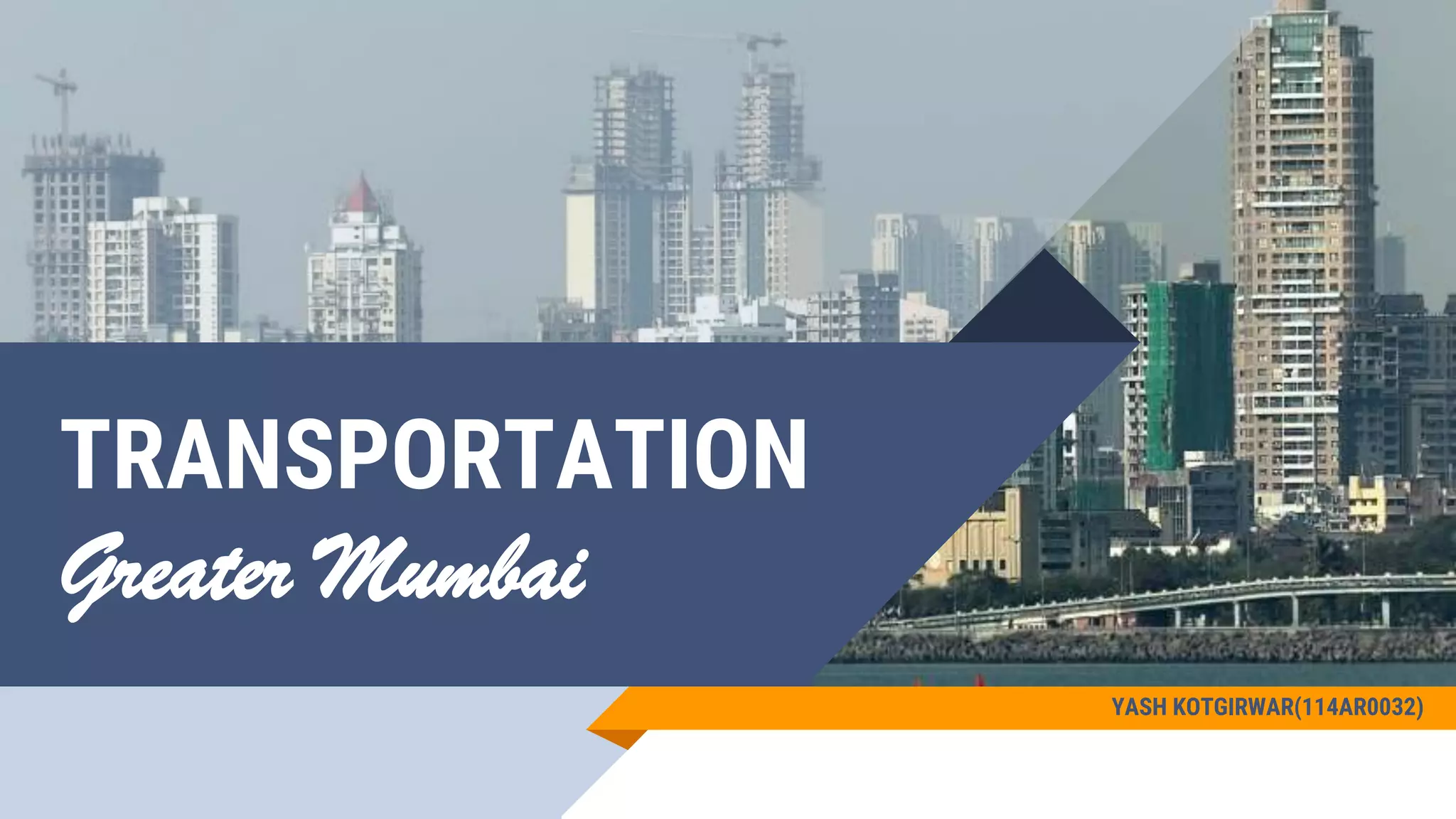 Trasnportation system of mumbai | PPTX