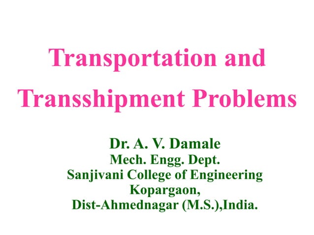 Transportation and transshipment problems | PDF | Logistics and Transportation Industry | Industries
