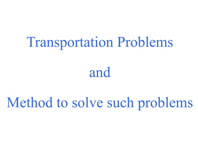 Transportation and transshipment problems | PDF | Logistics and ...