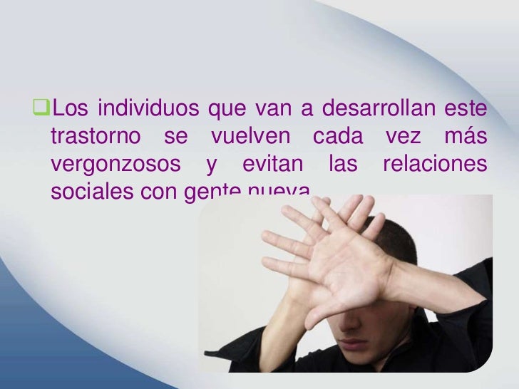 Trastorno De Personalidad Por Evitación O Trastorno Ansioso De La Per…