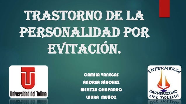 Trastorno De Personalidad Por Evitación Causas Síntomas Y Tratamiento