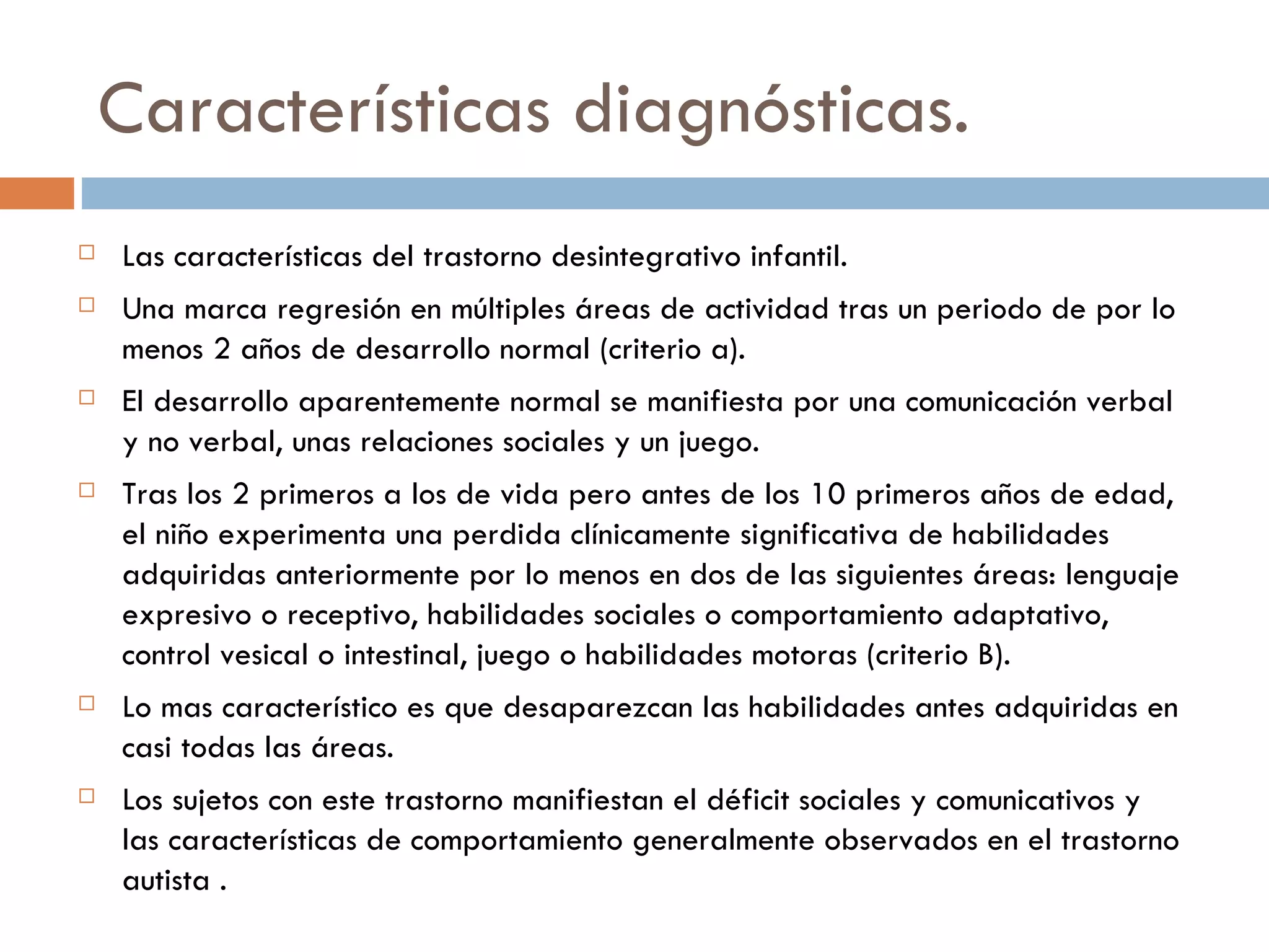 Trastorno Desintegrativo Infantil | PPT