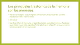 Trastornos-de-la-memoria CONDUCTA INDIVIDUAL (3).pptx