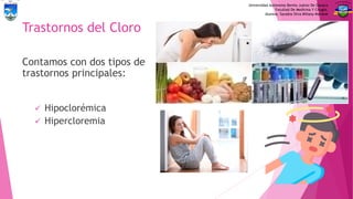TRASTORNOS DE CLORO exposición- tercer.pdf