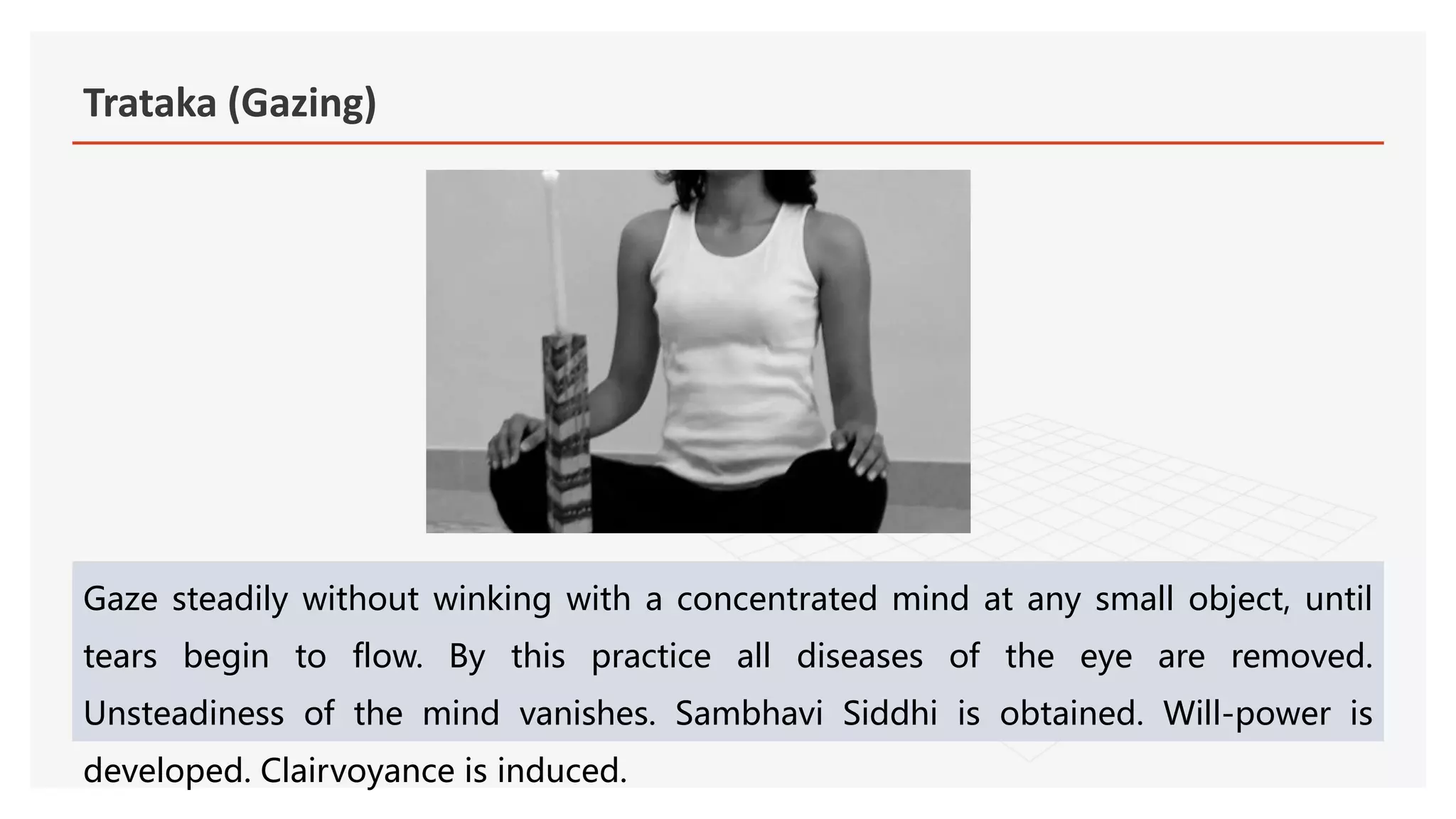 Trataka (Gazing).pptx