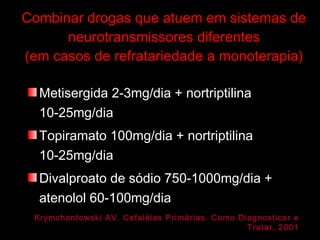 Tratamento Agudo e Profilático da Enxaqueca | PPT