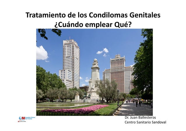 Tratamiento de los condilomas genitales. ¿Cuándo emplear qué? | PDF