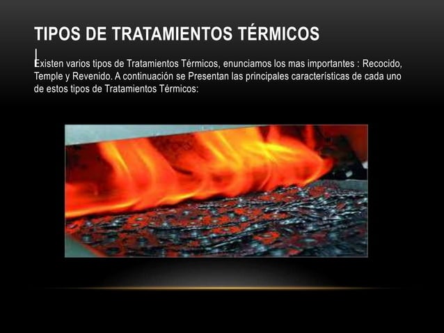 Tratamiento térmicos diapositivas | PPTX
