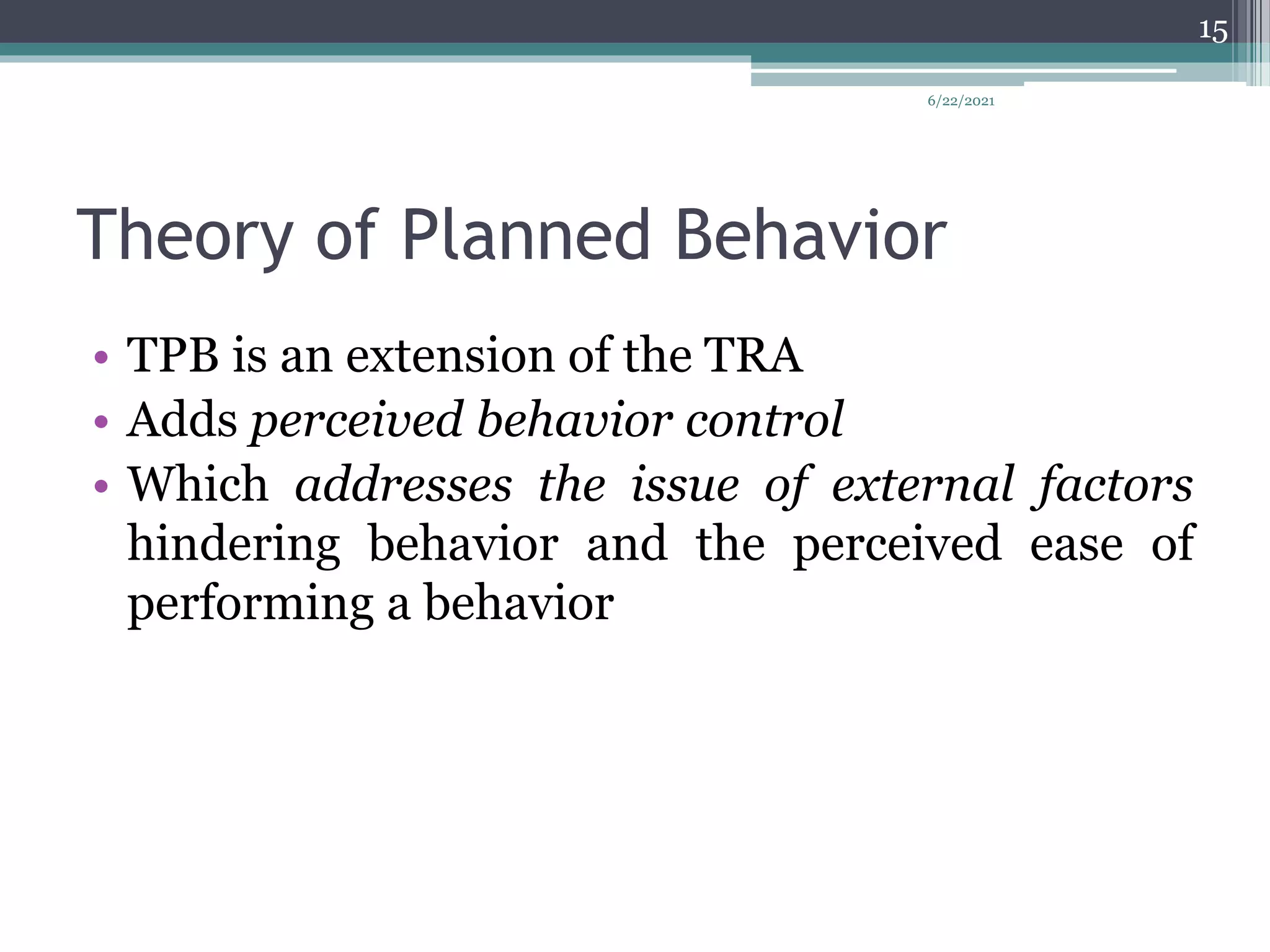 Theory of Reasoned Action and Theory of Planned Behavior | PPTX