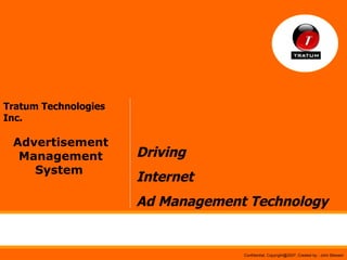 Tratum Advertisement Management Solution - PPT 1 | PPS | Advertising ...