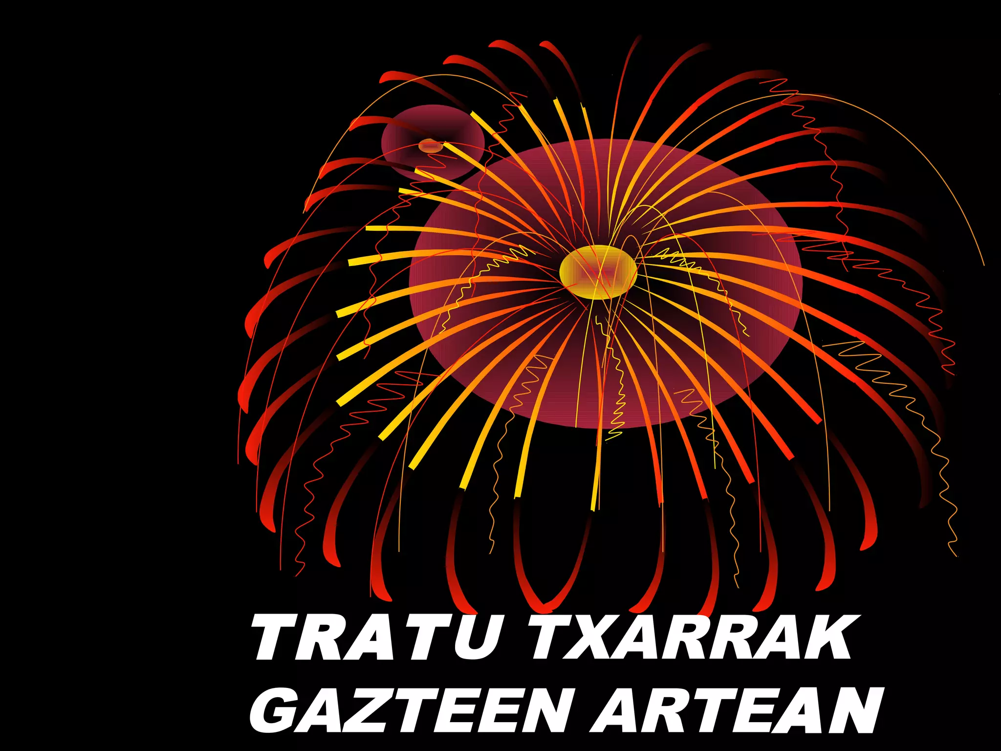 Tratu txarrak 6.B | PPT