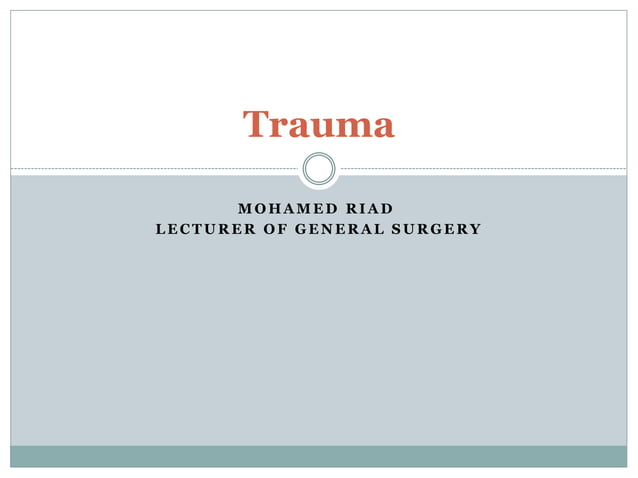 Management of Trauma | PPTX | First Aid | Injuries