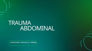 assistencia de enfermagem ao paciente vitima de trauma.pptx