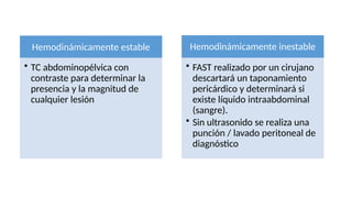 TRAUMA-ABDOMINAL-CERRADO DIAGNOSTICO Y MANEJO | PPTX