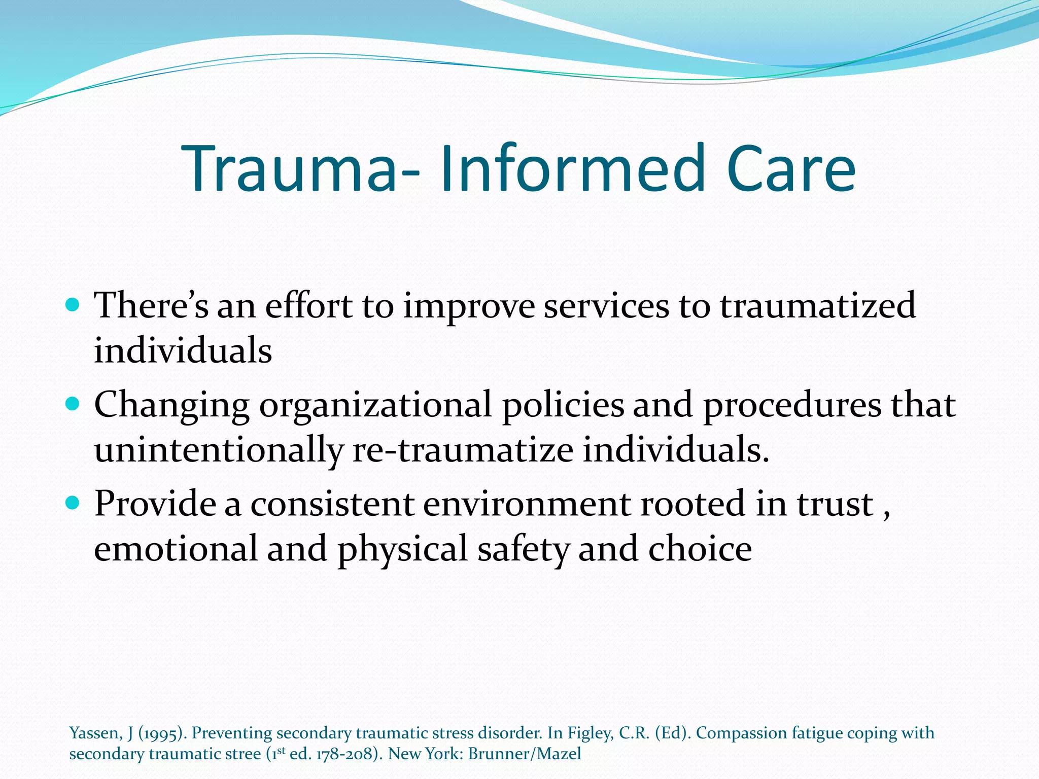 Trauma informed clinical supervision in the field- Social Worker | PPT