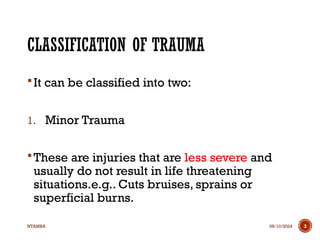TRAUMA INJURY REGISTERED NUSING MKH.pptx