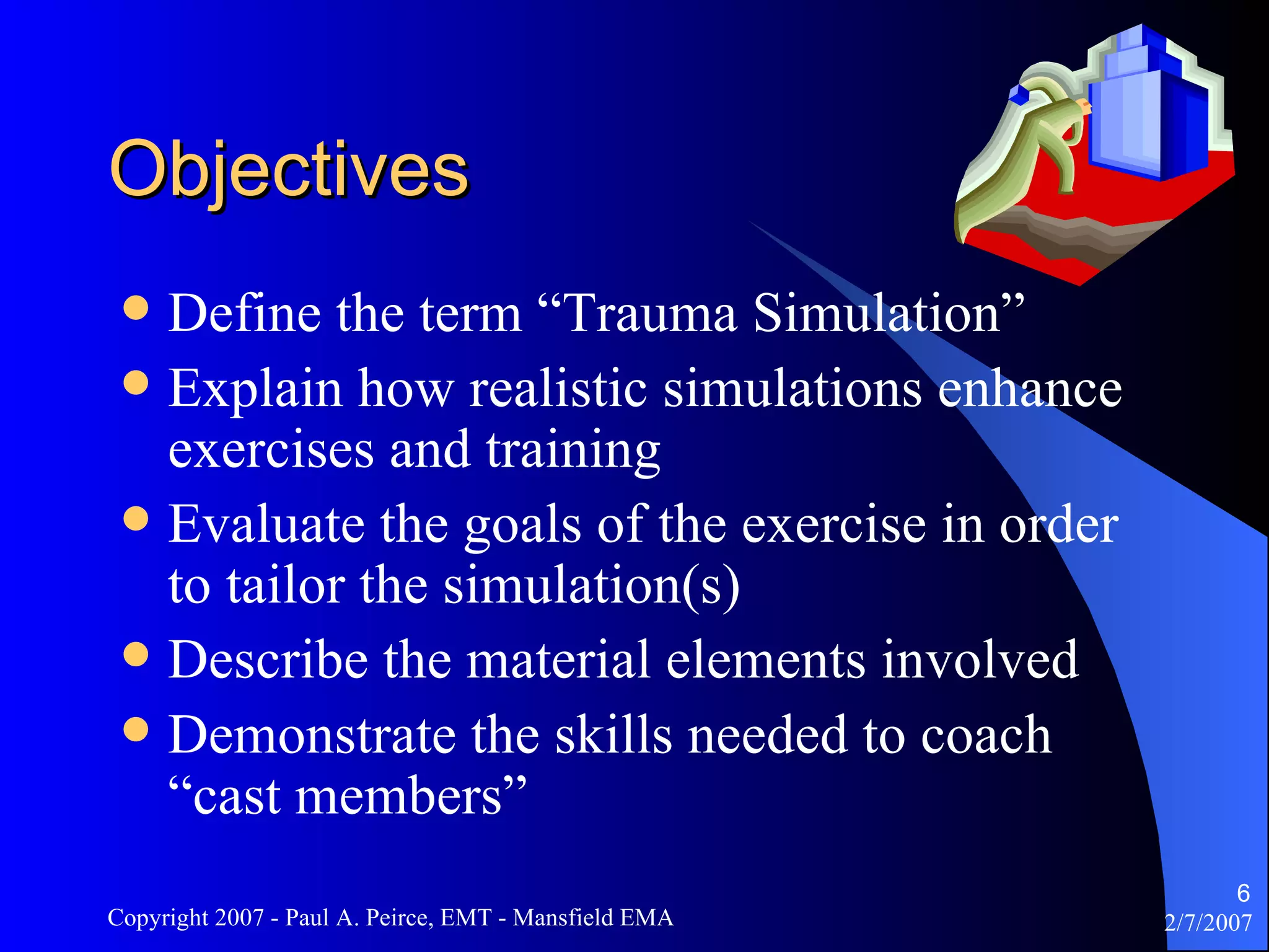 Trauma Simulation Presentation | PPS