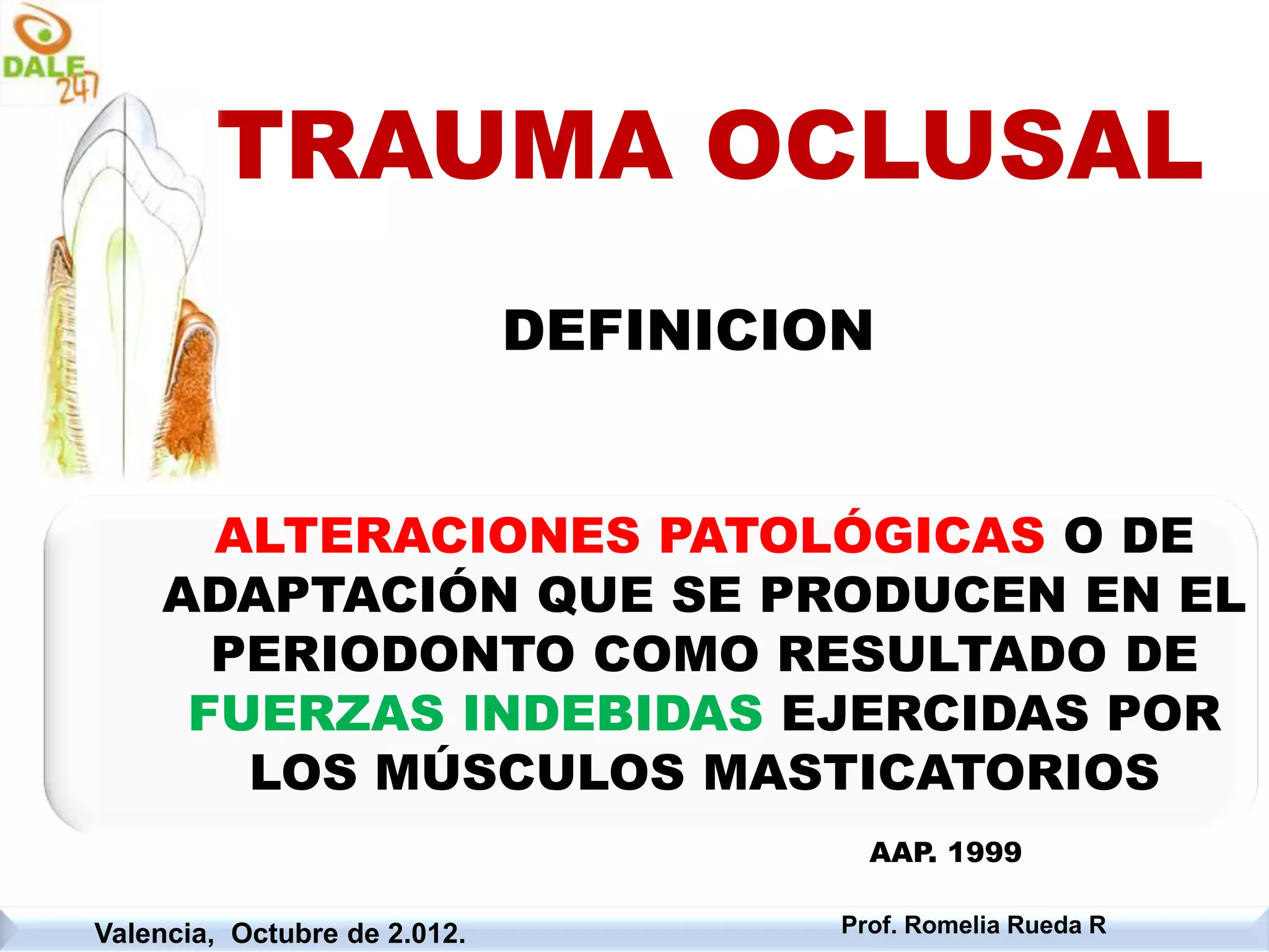 Trauma Oclusal Periodoncia | PPTX