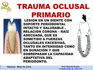 Trauma Oclusal Periodoncia | PPTX