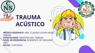 TRAUMA ACUSTICO-2.pptx Salud ocupacional | PPTX