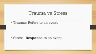 Trauma and stressor related disorders | PDF