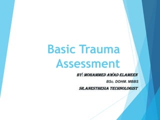 Trauma assessment in The Emergency department | PPT