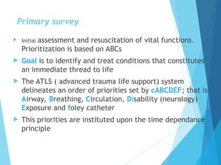 Trauma assessment in The Emergency department | PPT
