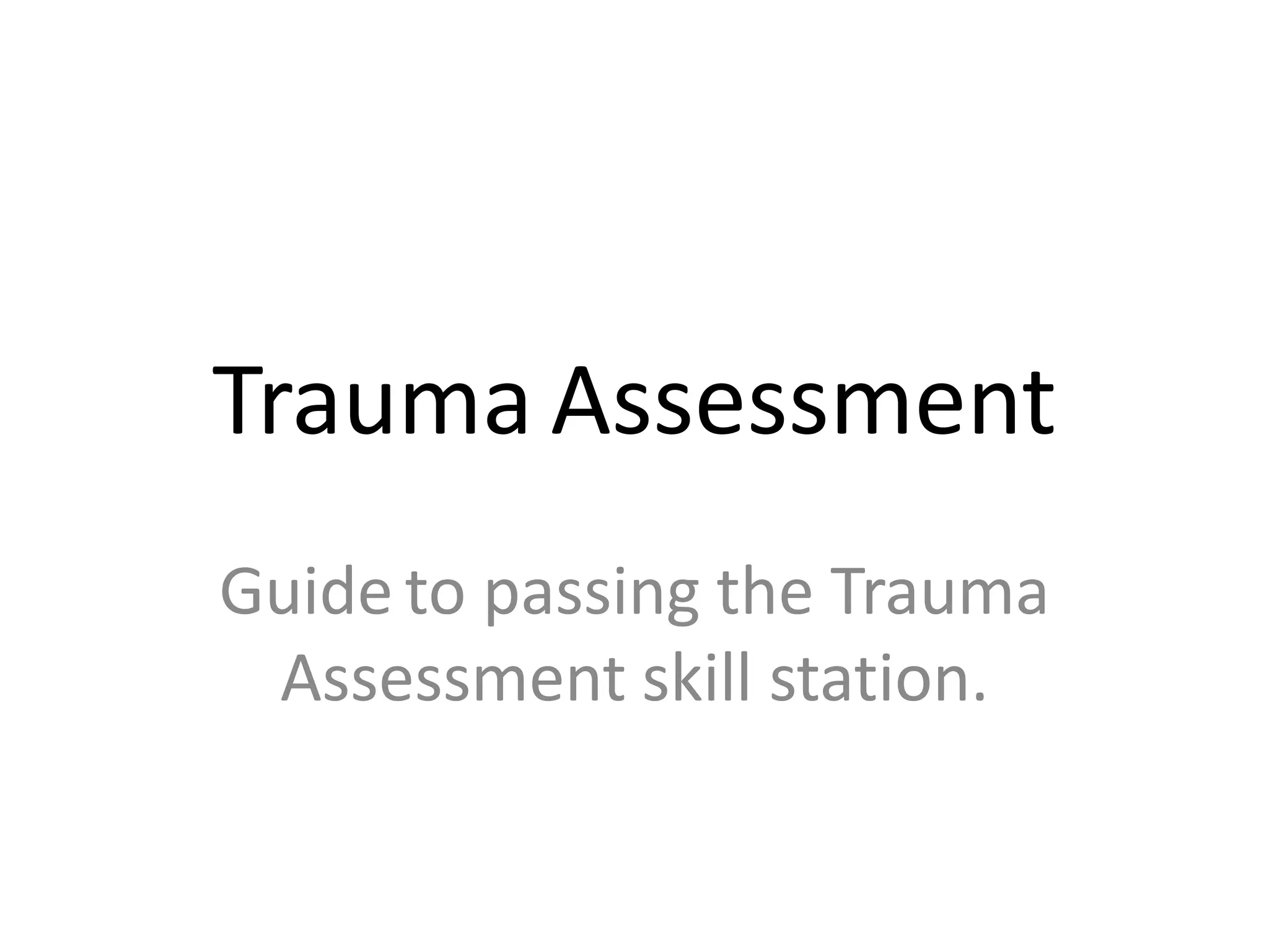 Trauma Assessment Introduction | PPT