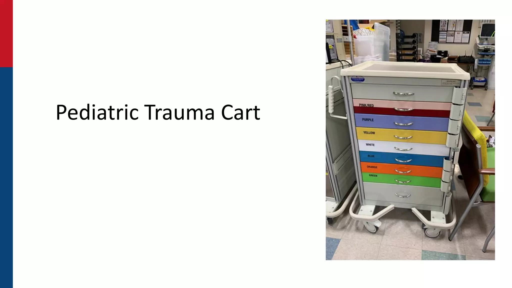 Trauma Broslow Cart Contents | PDF