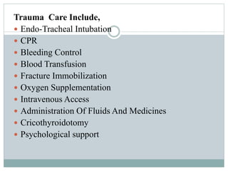 Trauma care | PPTX