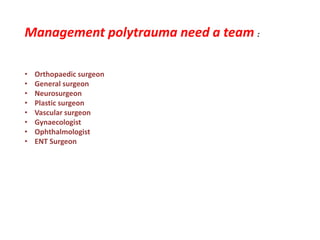 Trauma care management | PPT | Free Download