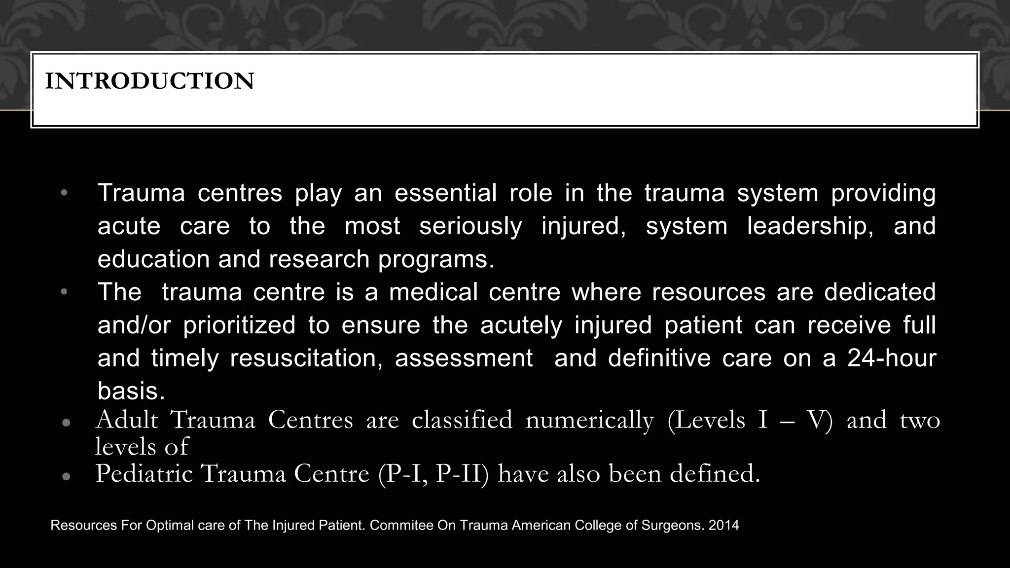 Trauma center | PPTX
