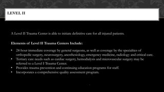 Trauma center | PPTX