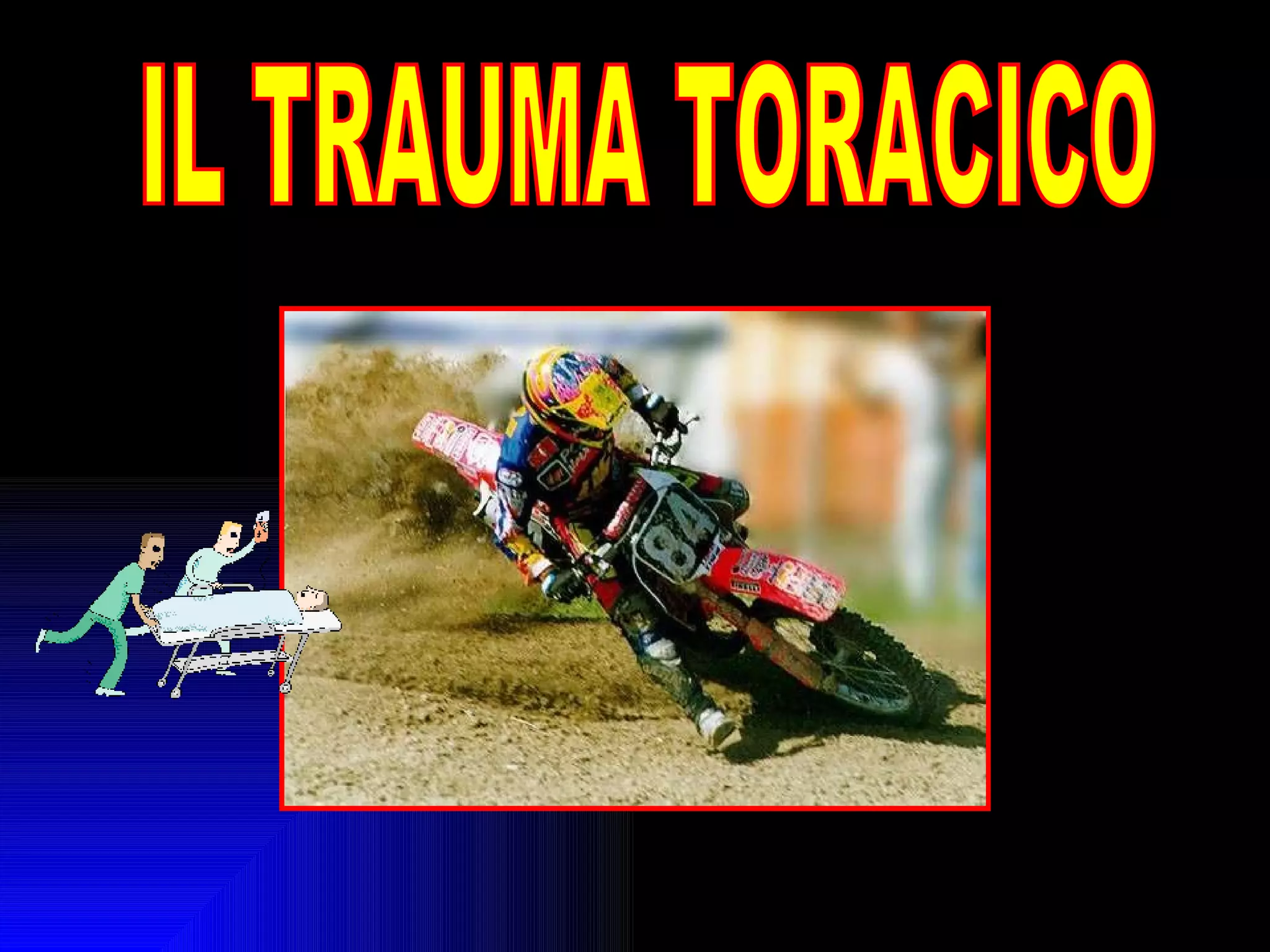 Trauma cranico toracico addominale | PPT