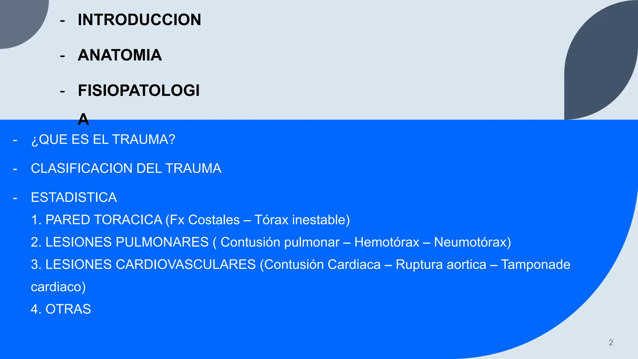 trauma de tórax - abierto/Cerrado - Tipos | PPTX