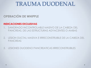 Trauma duodenal | PPTX