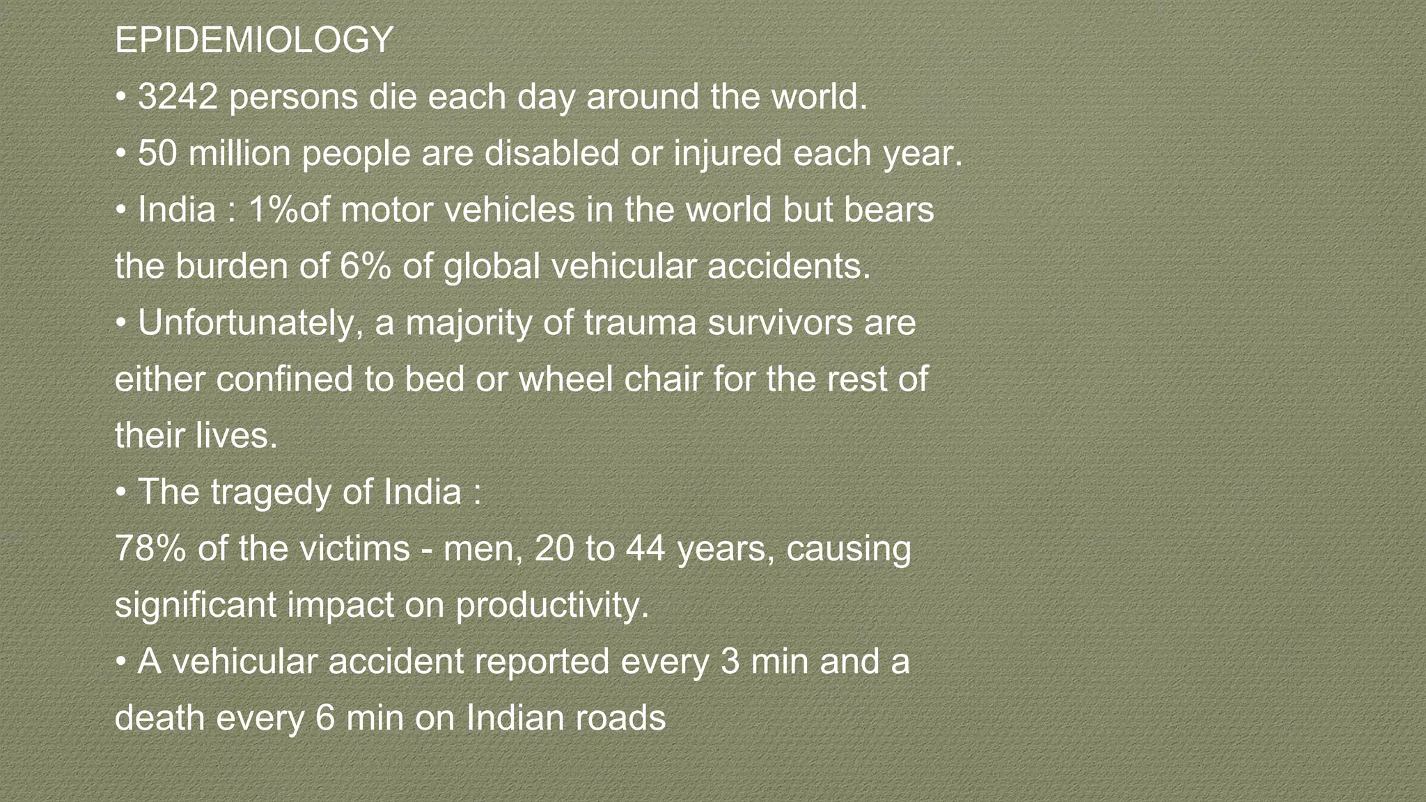 Trauma epidemiology person, place, time graph | PPTX